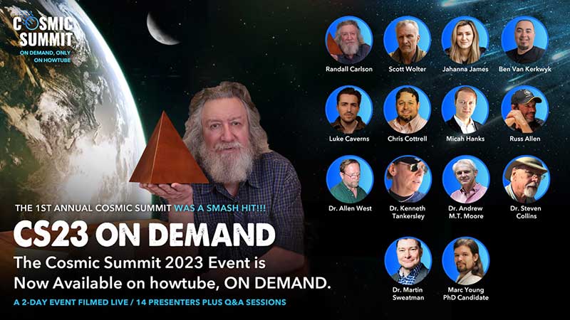 COSMIC SUMMIT 2023 | VIDEO-ON-DEMAND. RAVE REVIEWS FOR CS23 / 14 Scientists & Speculators Joined ...