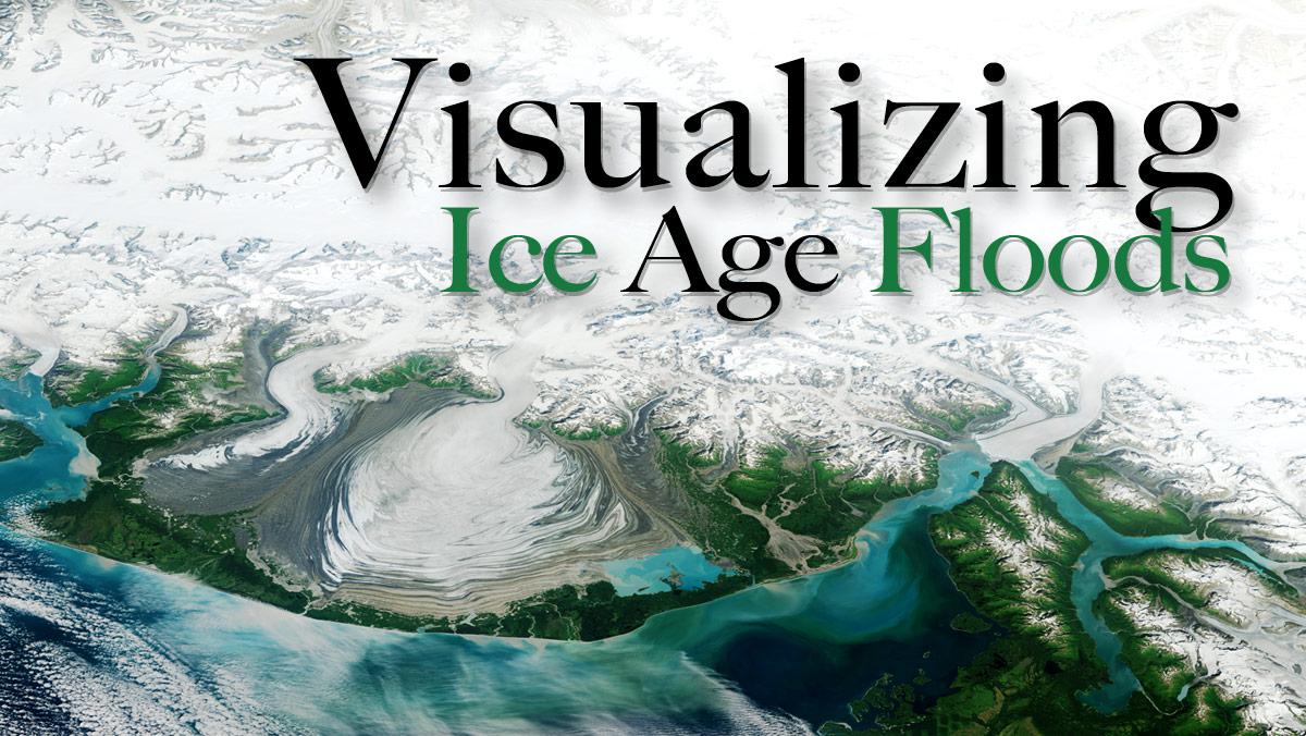 Catastrophe and Cartography - Visualizing Ice Age Floods - howtube®