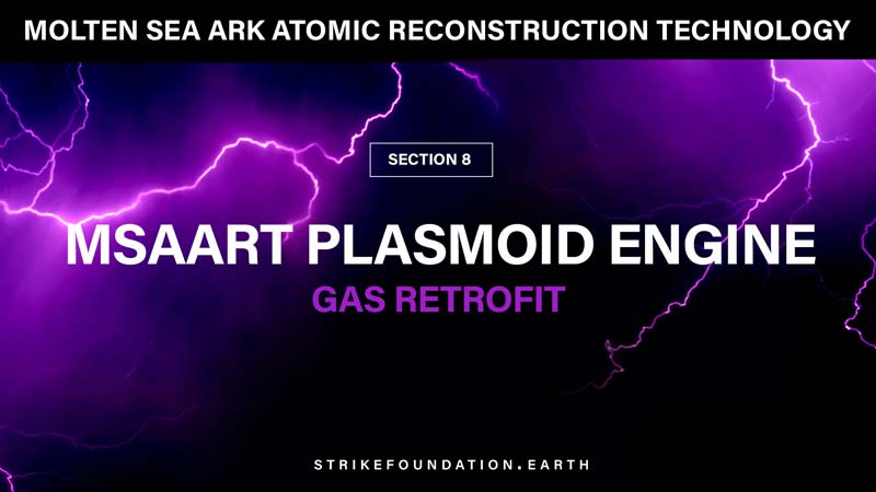 Section-8: MSAART PLASMOID ENGINE: Gas Engine Retrofits - howtube®